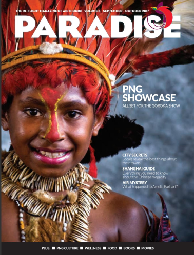 Paradise Magazine Vol 5 Sept 2017 - Paradise Magazine - Air Niugini